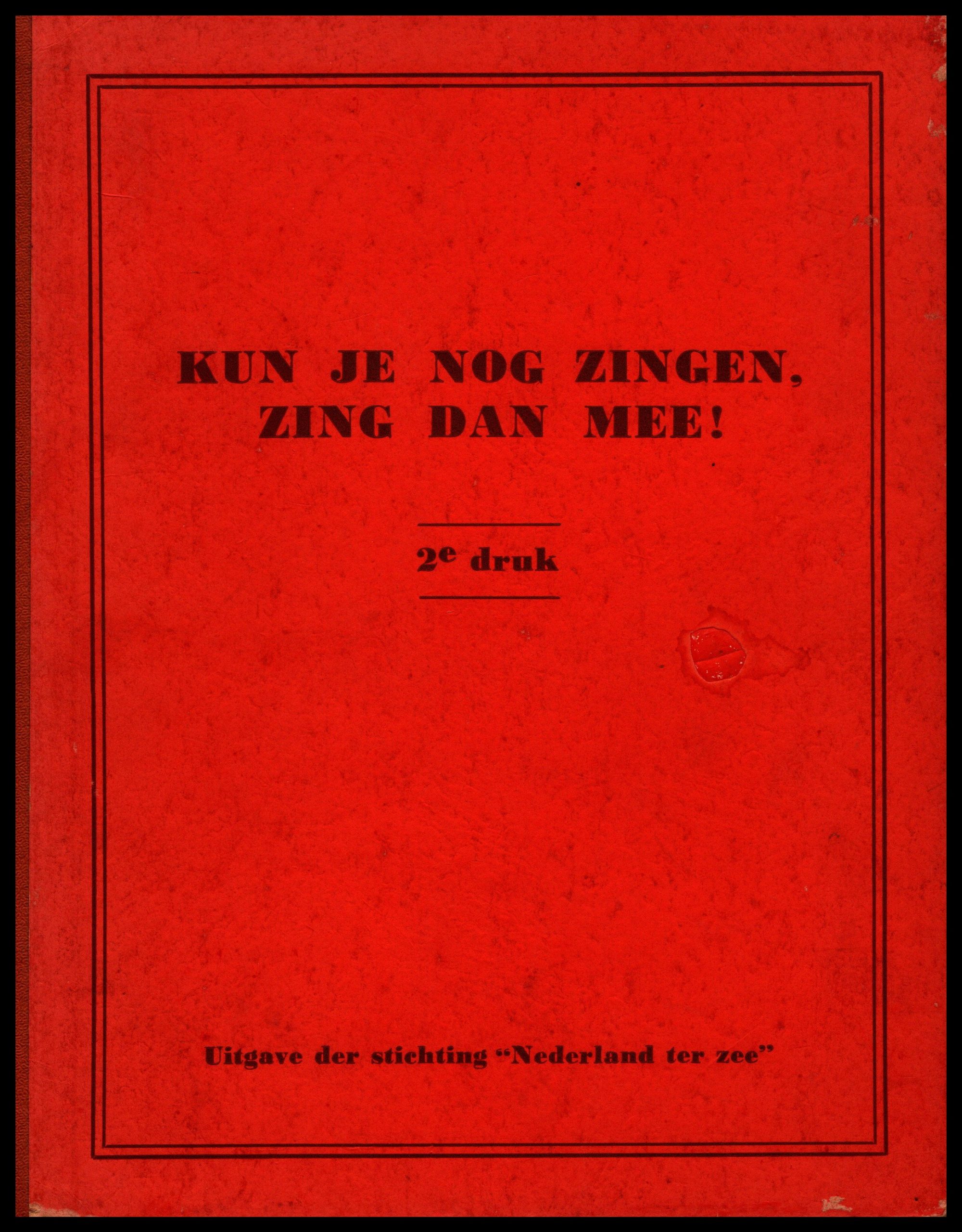 Kun je nog zingen zing dan mee - WWII book published in Melbourne ...