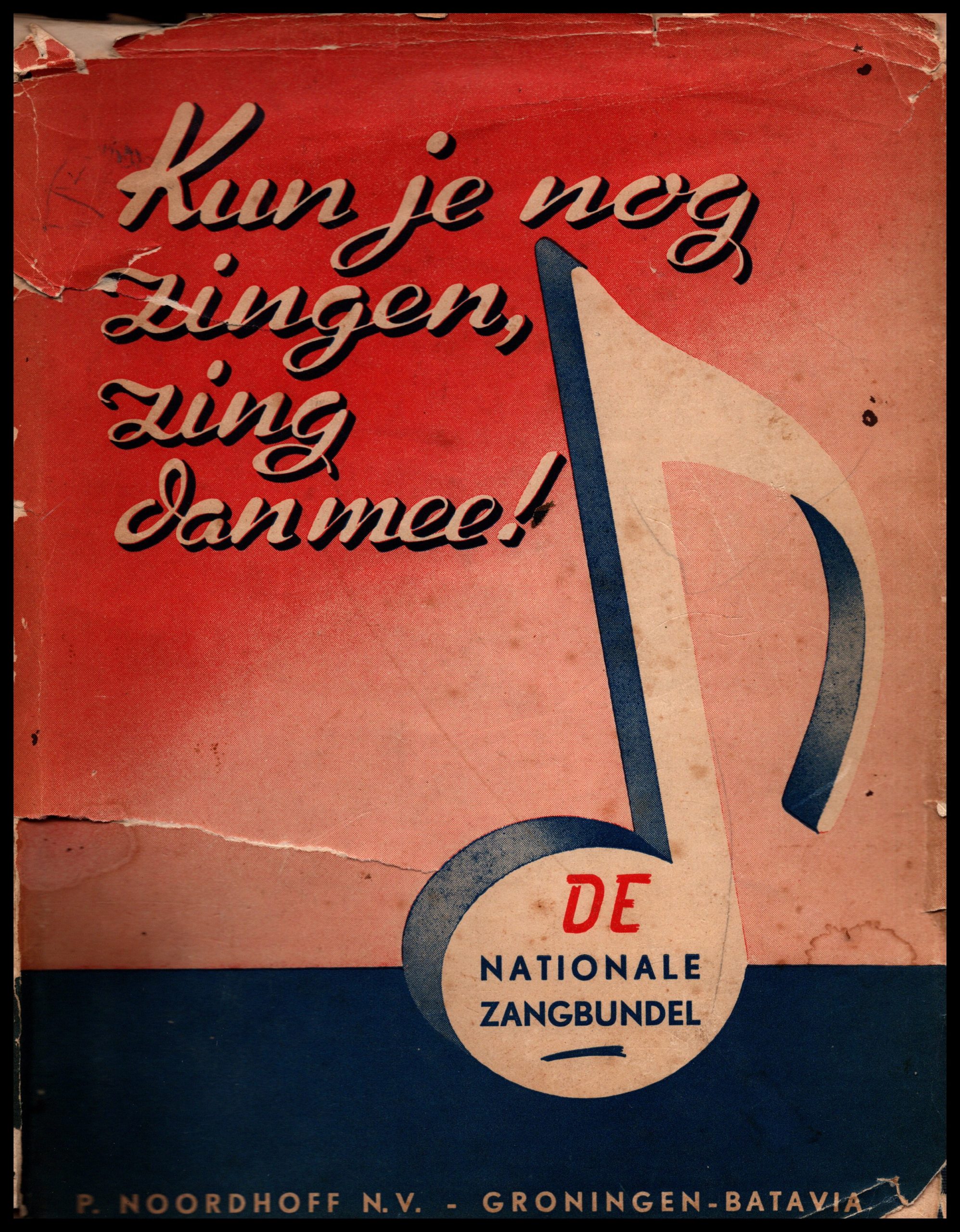Kun je nog zingen zing dan mee - WWII book published in Melbourne ...