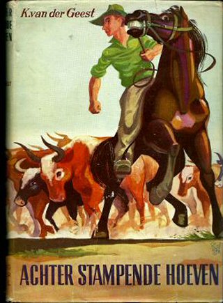 Children's book - Stampende hoeven. Tom Hoekstra als veedrijver in ...