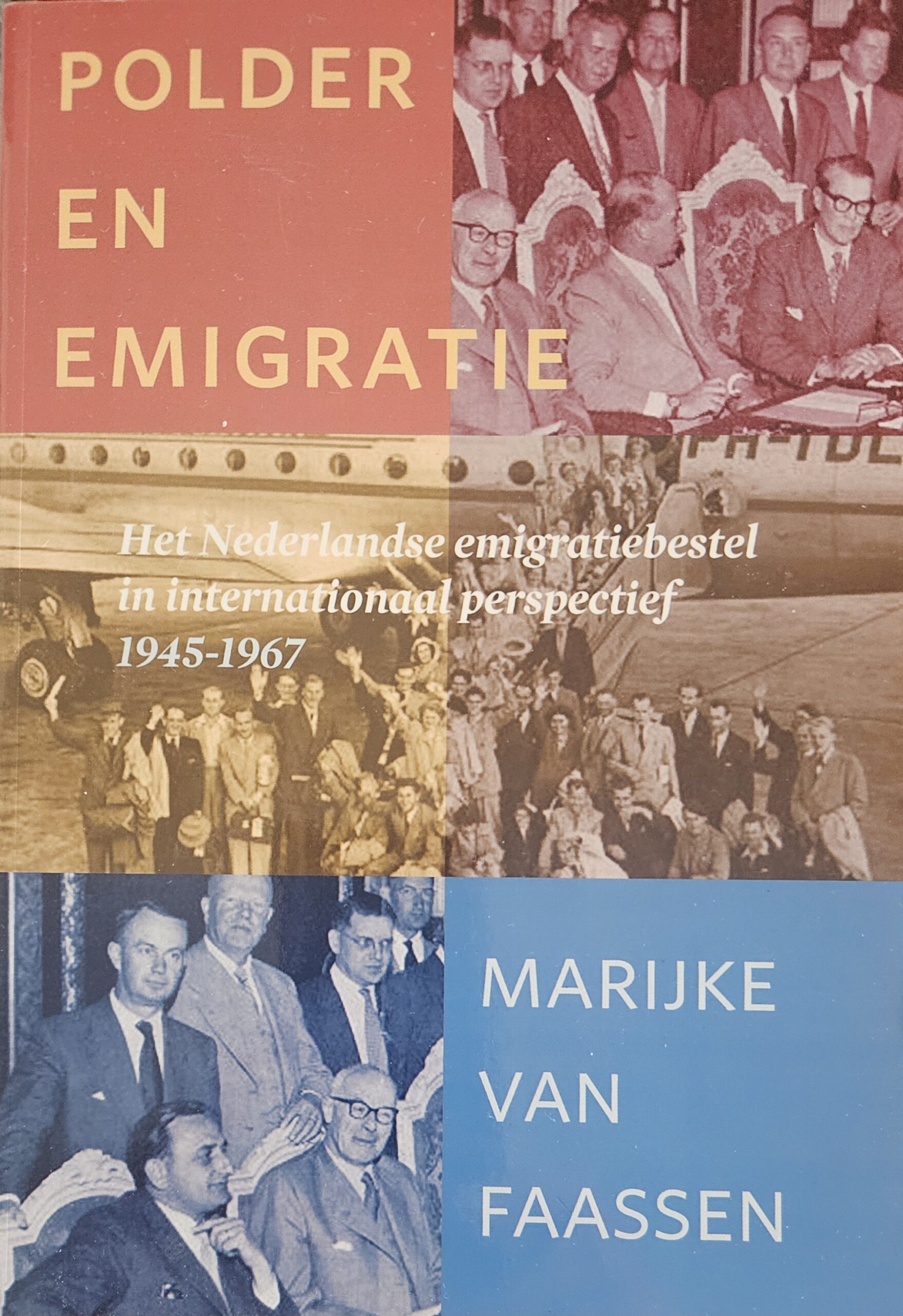 Polder and Emigration: Dutch emigration governance in an international ...